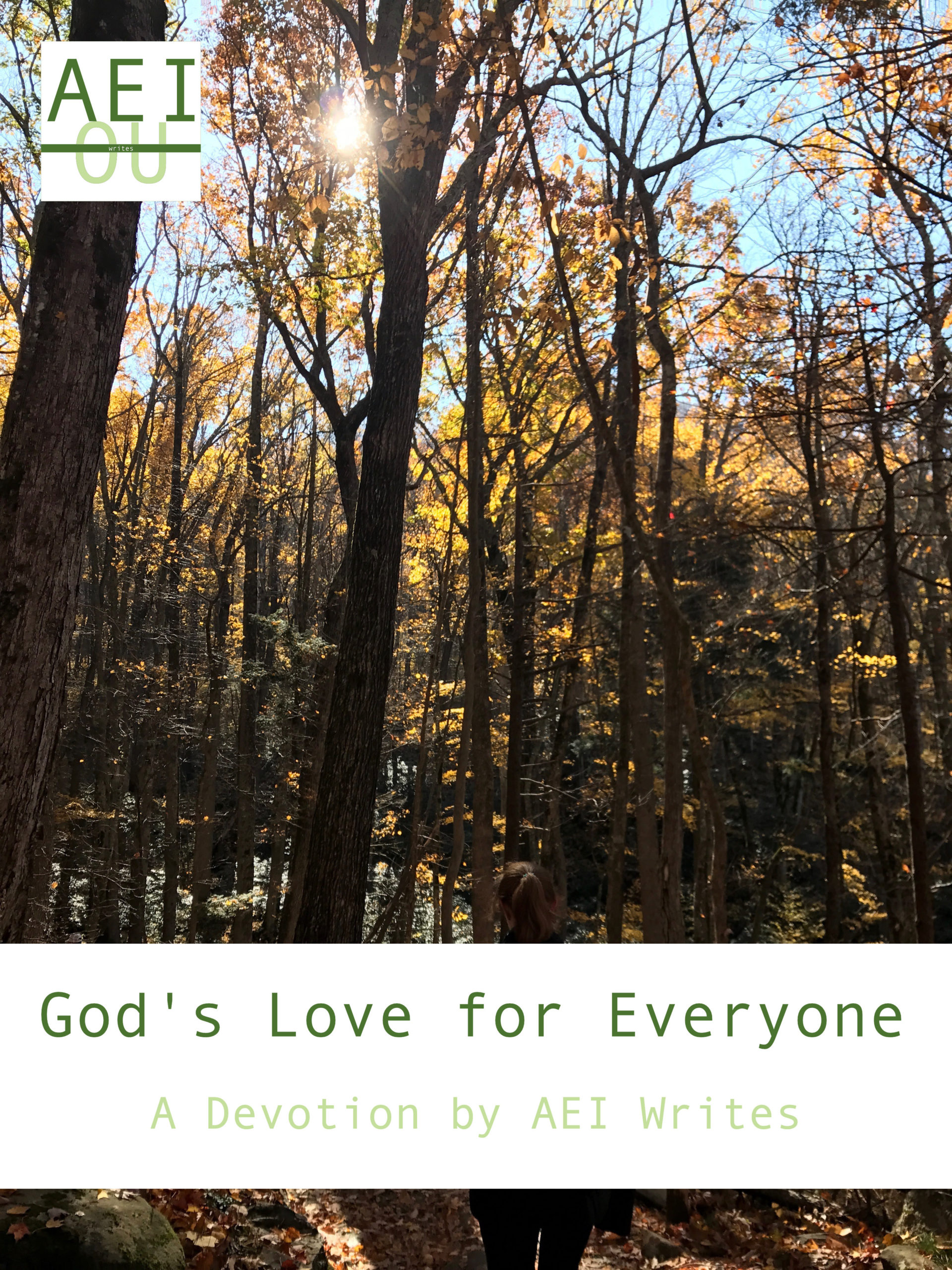 God's Love for Everyone - AEIwrites